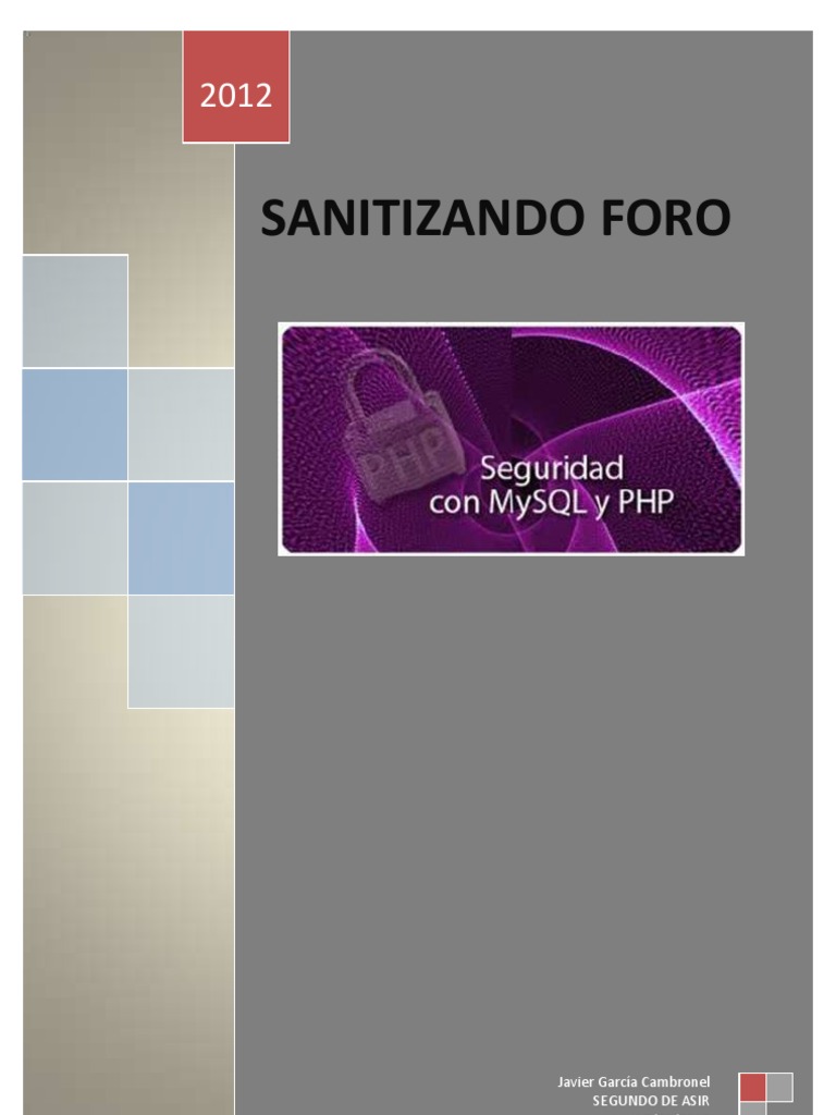 Proyecto F2-Sanitizar El Foro de PHP | PDF | Contraseña | Php