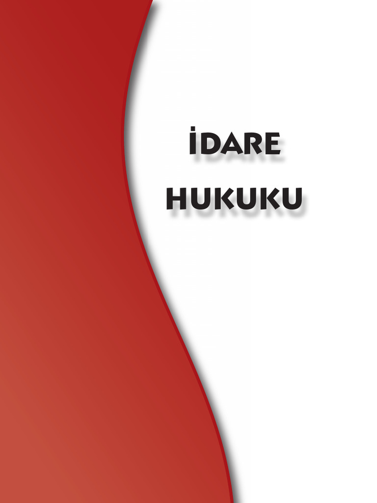 İdare Hukuku - Akademi̇ | PDF