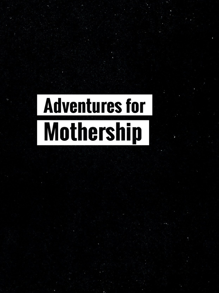 Mothership - Adventures For Mothership | PDF | Pump | Water