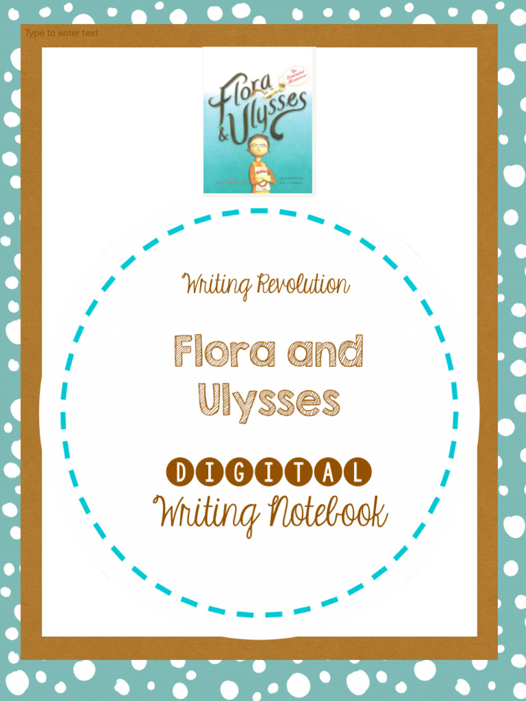 Flora and Ulysses: Writing Revolution | PDF | Language Arts & Discipline