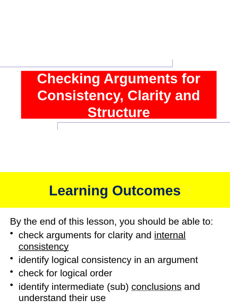 Lecturers Slide Clarity, Consitency and Structure | PDF | Argument | Reason