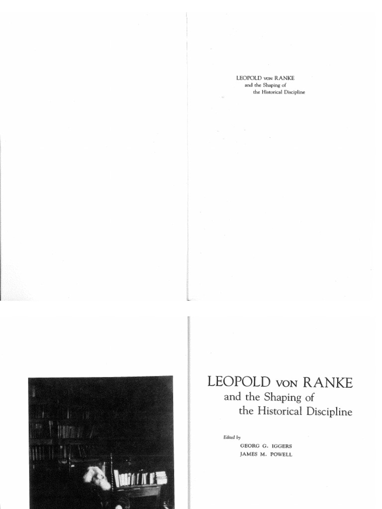 Leopold Von Ranke and The Shaping of The Historical - Georg G - Iggers ...