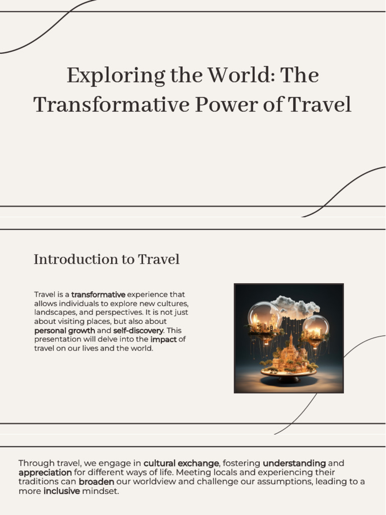 Slidesgo Exploring The World The Transformative Power of Travel 202411100504134NQI | PDF