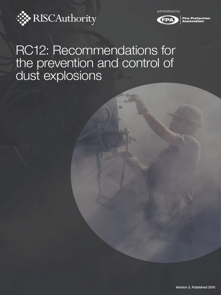 RC12 Recommendations For The Prevention and Control of Dust Explosions ...
