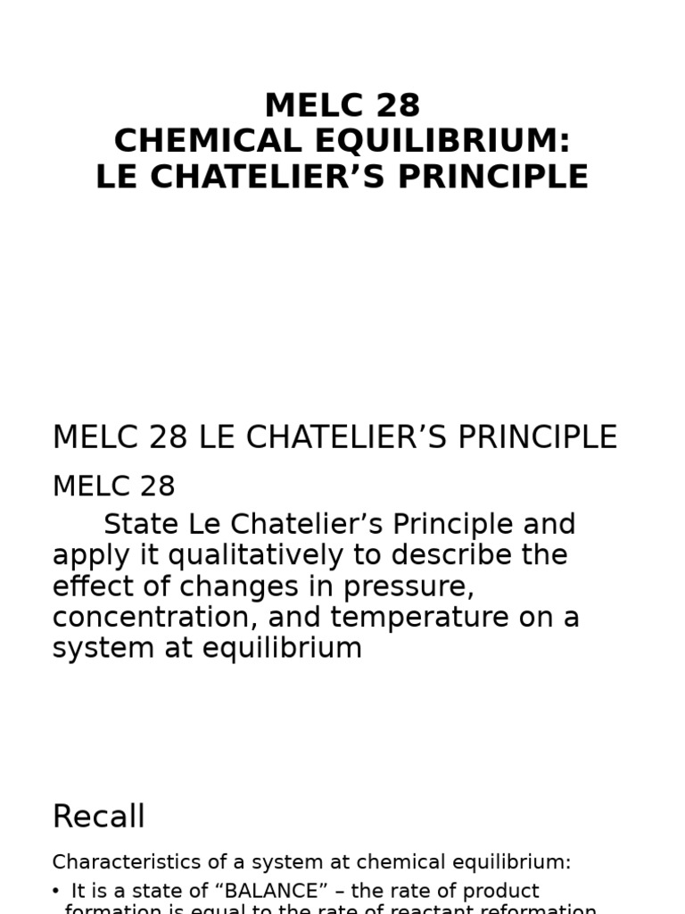 MELC 28 Le Chateliers Principle | PDF | Chemical Equilibrium | Reaction Rate