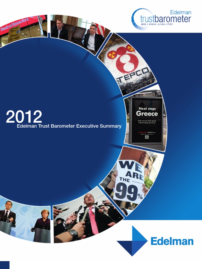 2012 Edelman Trust Barometer: Executive Summary | Download Free PDF ...
