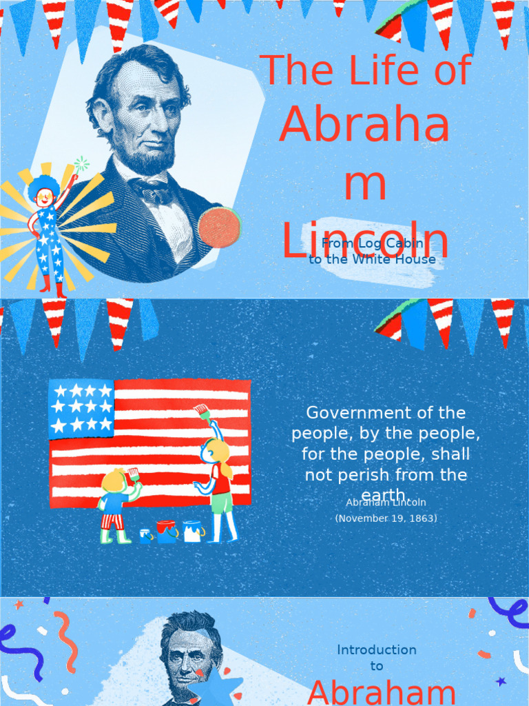 Life of Abraham Lincoln Slides | PDF | Abraham Lincoln | American Civil War
