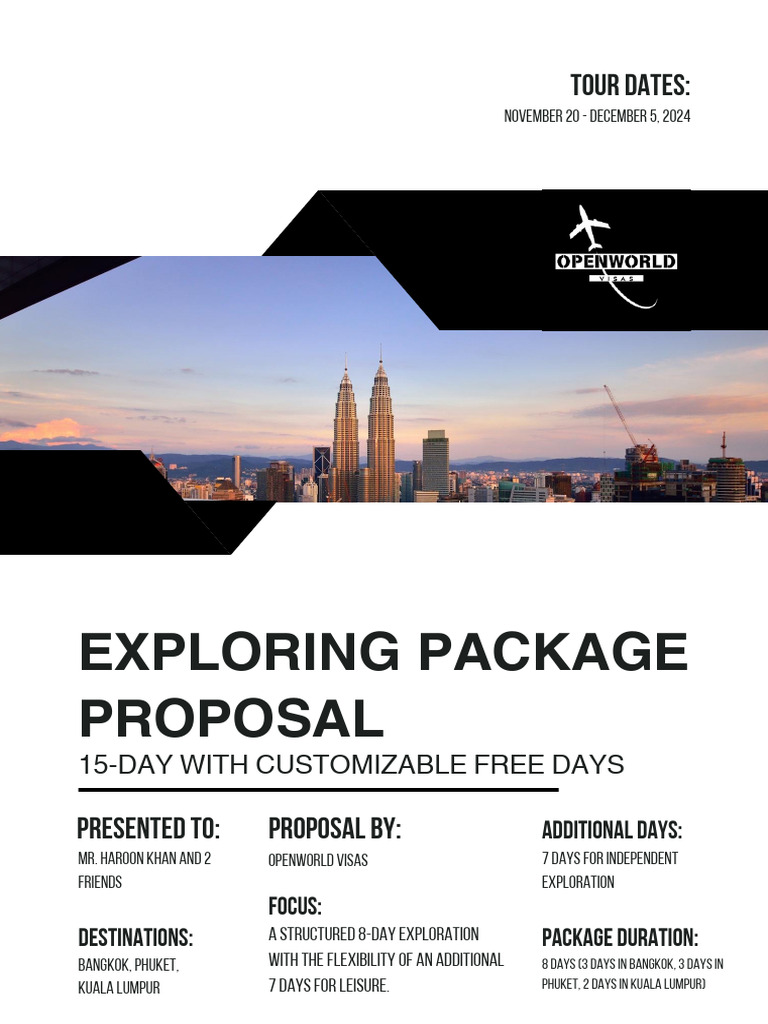 15-Day Exploring Package Proposal - Bangkok, Phuket, Kuala Lumpur by ...