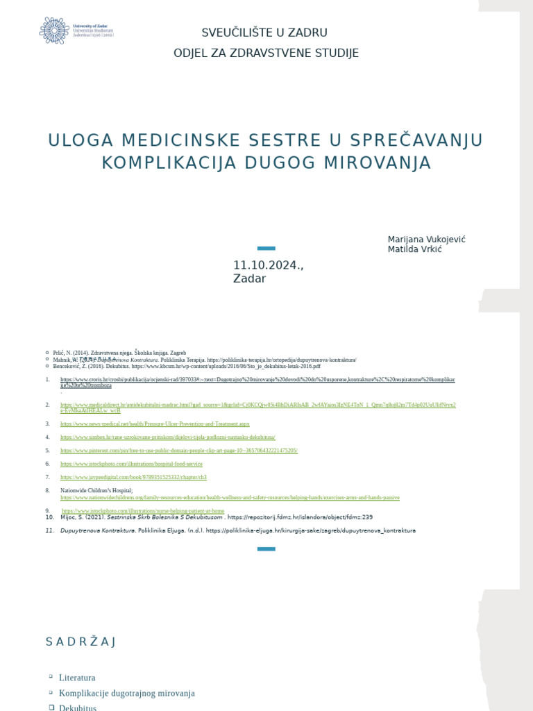 Uloga Medicinske Sestre U Sprečavanju Komplikacija Dugog Mirovanja | PDF