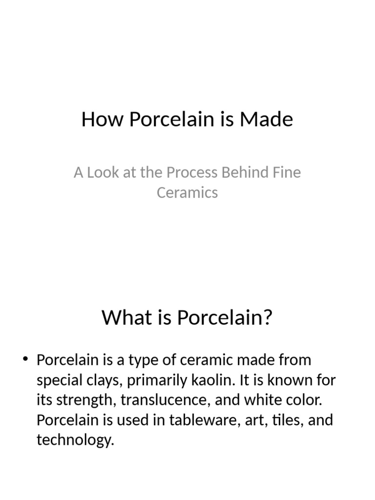 How Porcelain Is Made | PDF