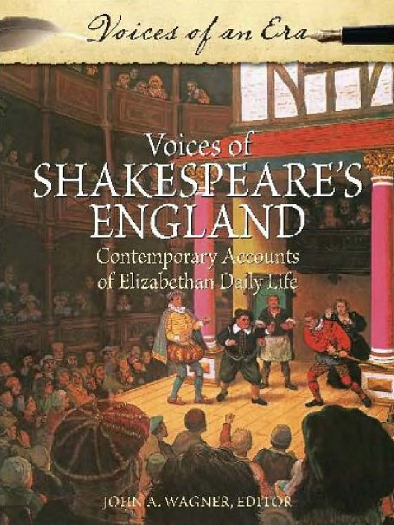 (Daily Life Through History) John A. Wagner - Voices of Shakespeare's ...