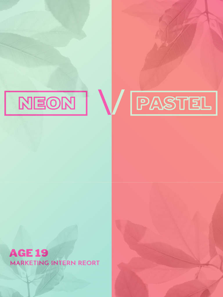 Fashion Trends: Neon vs Pastel | PDF
