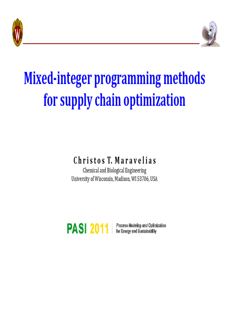 47. Mixedinteger programming methods for supply chain optimizationppt ...