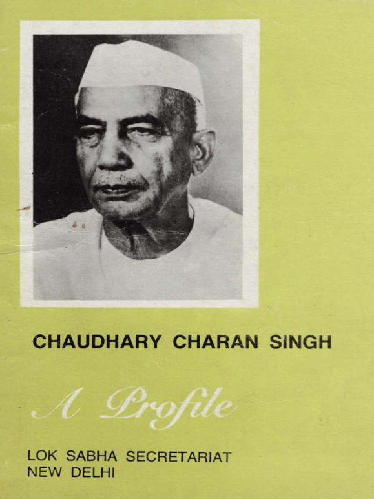 Chaudhary Charan Singh - A Profile | PDF
