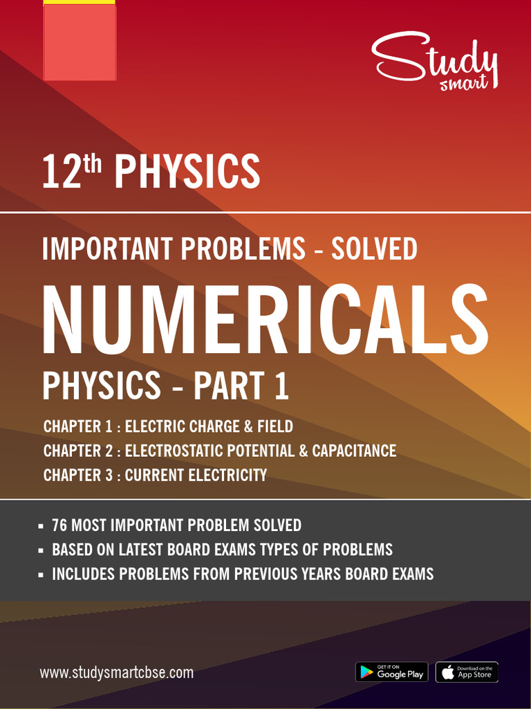 Class 12 Physics Numericals Final - Part 1 | PDF | Capacitance | Capacitor