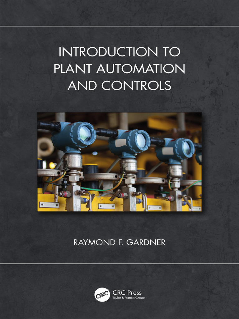 Introduction To Plant Automation and Controls (Raymond F. Gardner) (Z ...