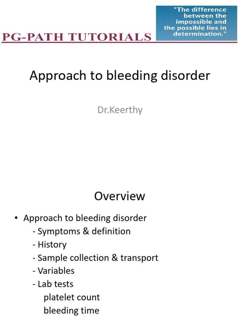 Approach To Bleeding Disorder | PDF | Bleeding | Hemostasis