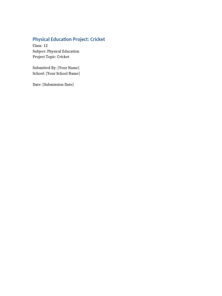 Detailed Cricket Project Physical Education | PDF | Cricket | Team Sports