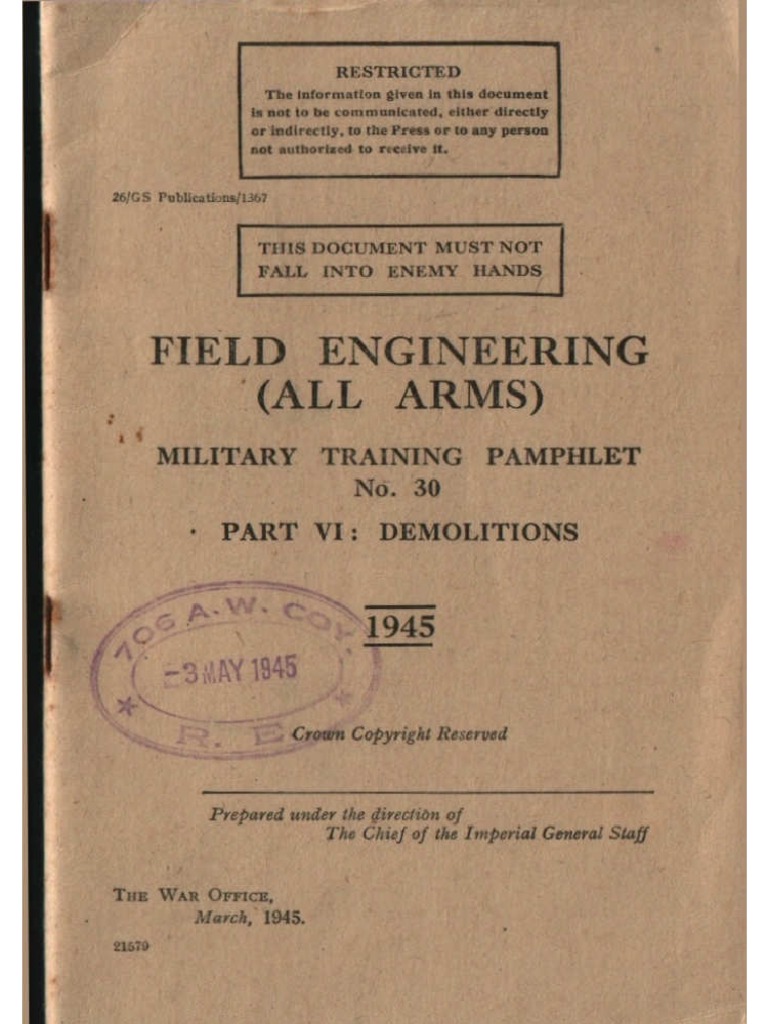 Demolitions - Field Engineering - Military Training Pamphlet 30 (1945 ...