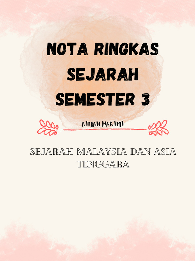 Nota Sejarah Semester 3 (Tema 1 BHG A) | PDF