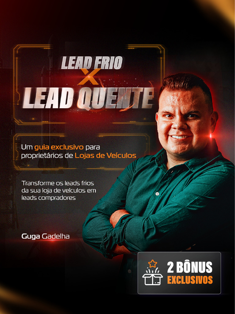 Ebook - Transforme Leads Frios em Leads Compradores - Guga Gadelha | PDF | Publicidade | Facebook