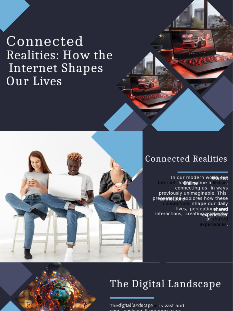 How the Internet Shapes Our Lives | PDF | Internet | Educational Technology