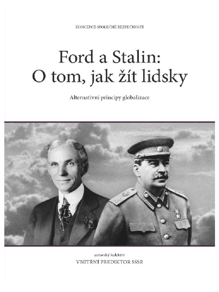 KSB - Ford A Stalin - O Tom Jak Žít Lidsky | PDF