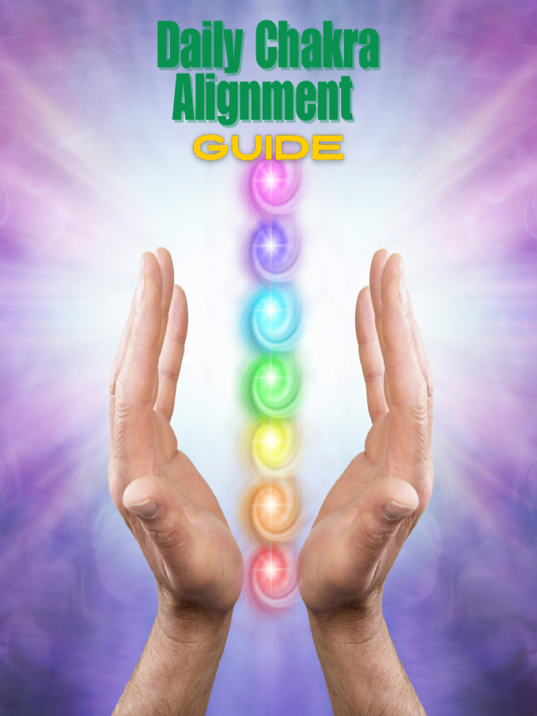 Chakra Alignment Journey | PDF | Chakra | Tantra