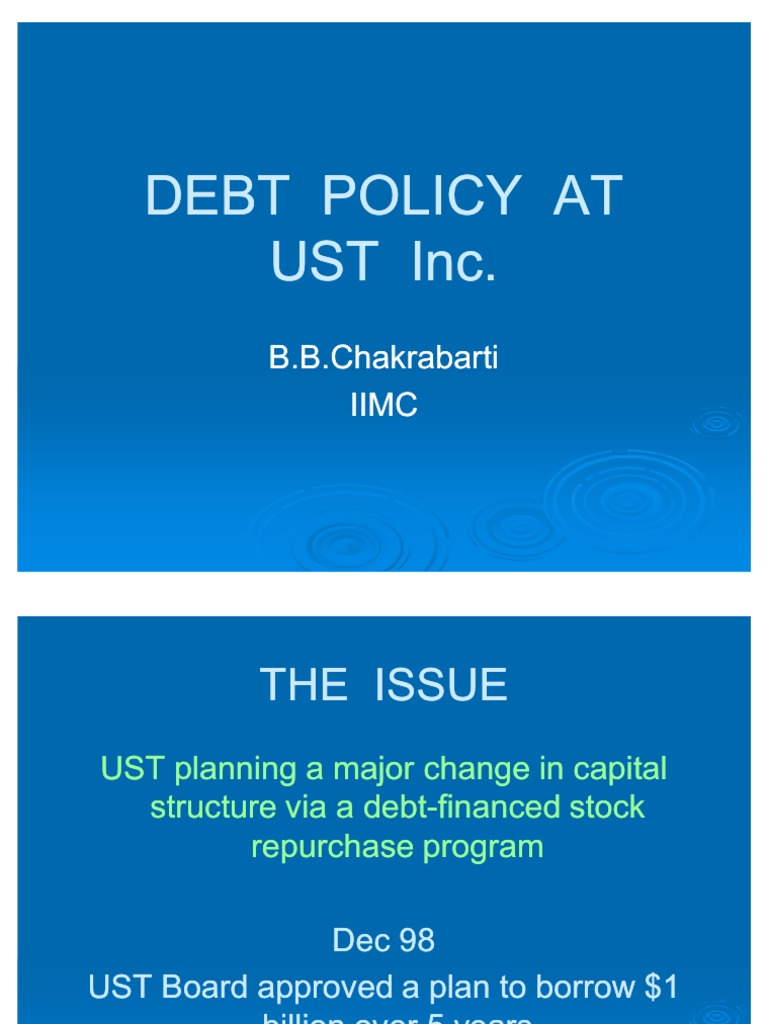 Debt Policy at Ust Inc | PDF