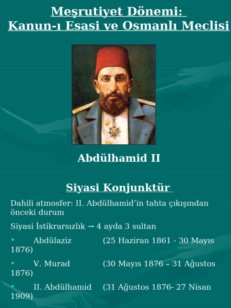 Hafta II. Abdulhamit Kanuni Esasi Ve Meclis | PDF