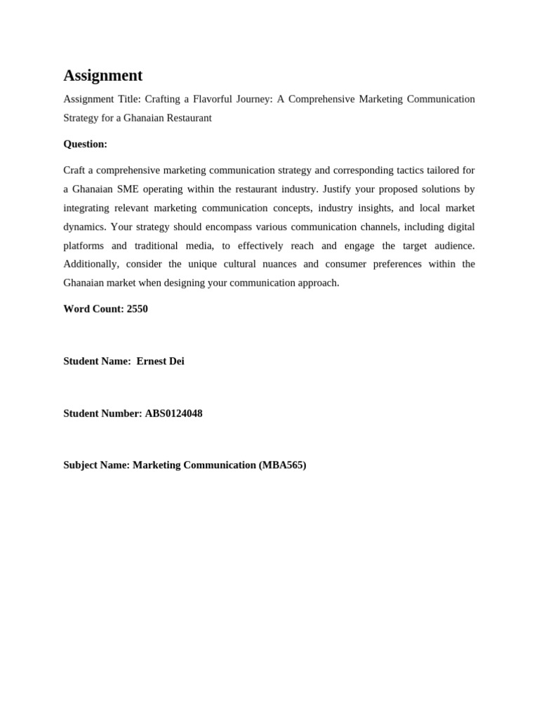 MARKETING COMMUNICATION ASSIGNMENT-Ernest Dei | PDF | Marketing Communications | Target Audience