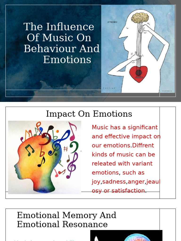 The Influence of Music On Emotions and Behaviour | PDF | Self-Improvement