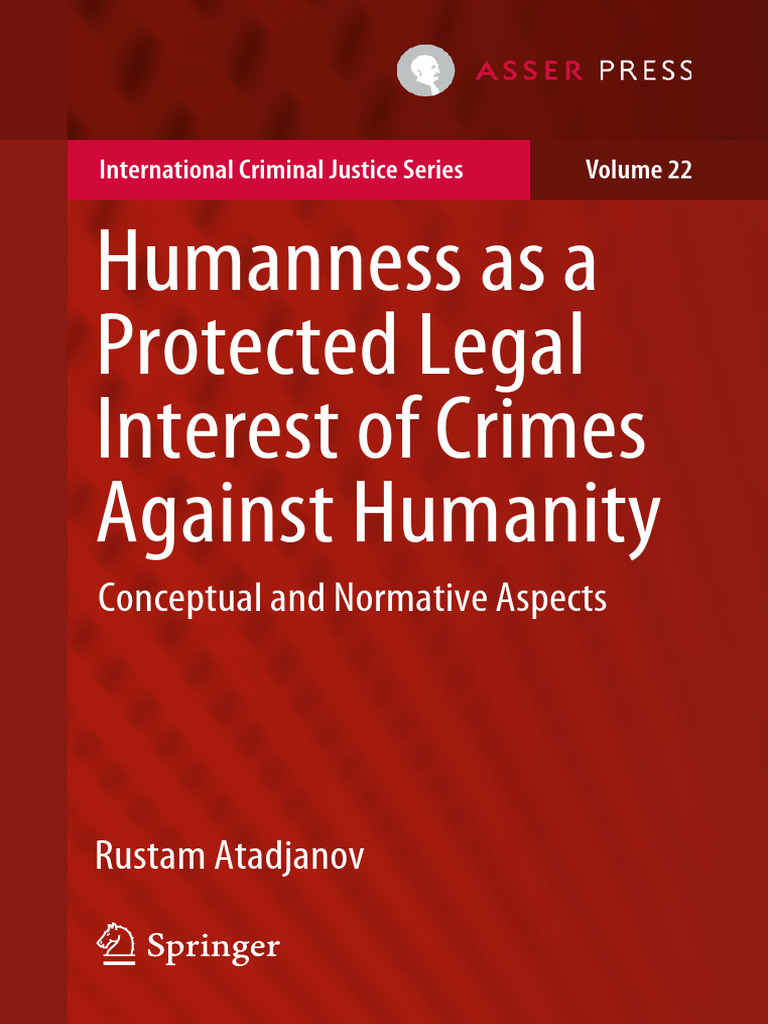 Humanness As A Protected Legal Interest | PDF | Crimes | Crime & Violence