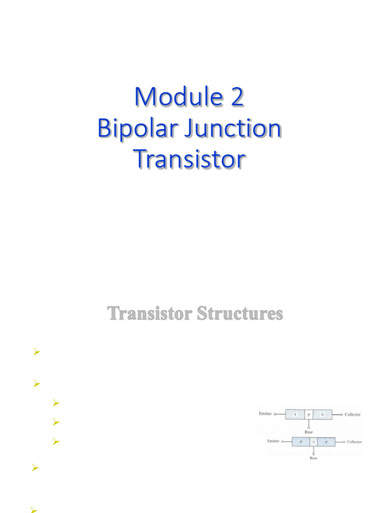 Module 2 - Bipolar Junction Transistor | PDF | Bipolar Junction Transistor | Electrical Engineering