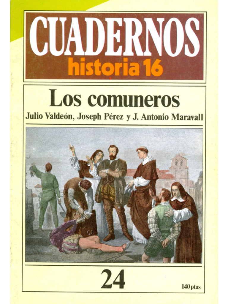 Cuadernos Historia 16 (Serie 1985) 024 - Los Comuneros | PDF