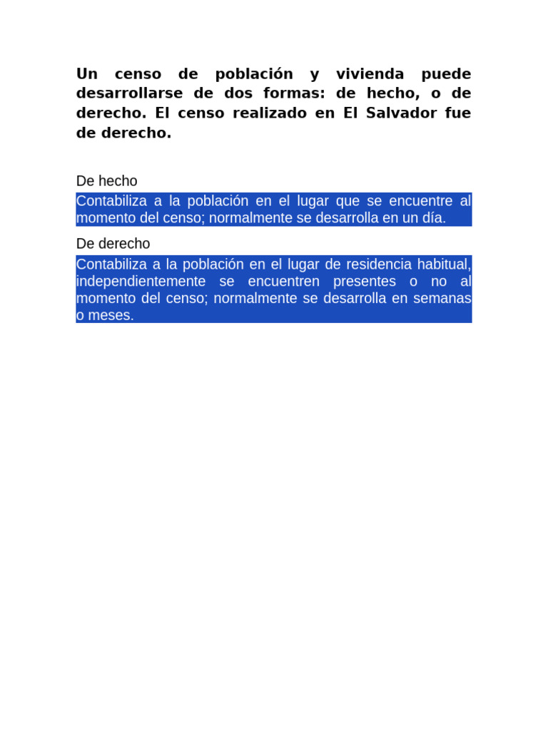 Un Censo de Población y Vivienda Puede Desarrollarse de Dos Formas ...
