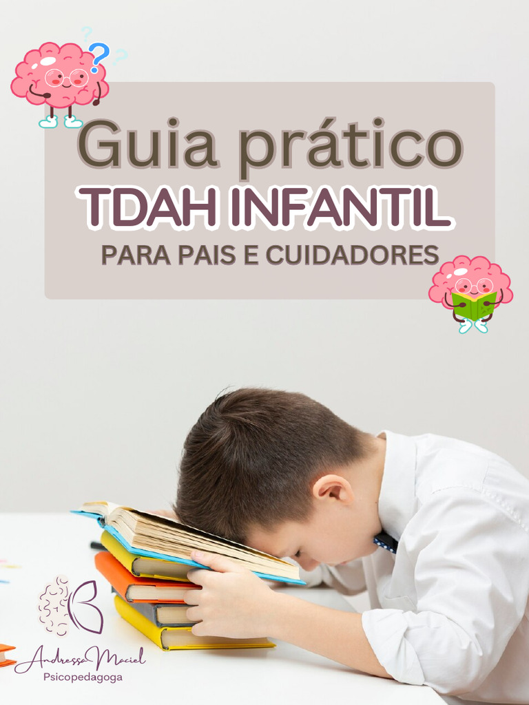 Guia Prático sobre TDAH Infantil | PDF | Transtorno de déficit de ...