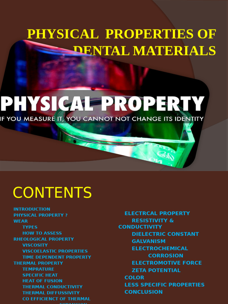 Physical Properties of Dental Materials | PDF | Wear | Corrosion