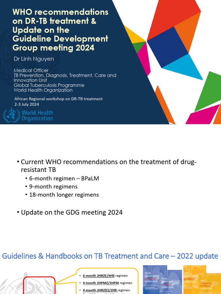 WHO Recommendations On DR TB Treatment and Update On The Guideline ...