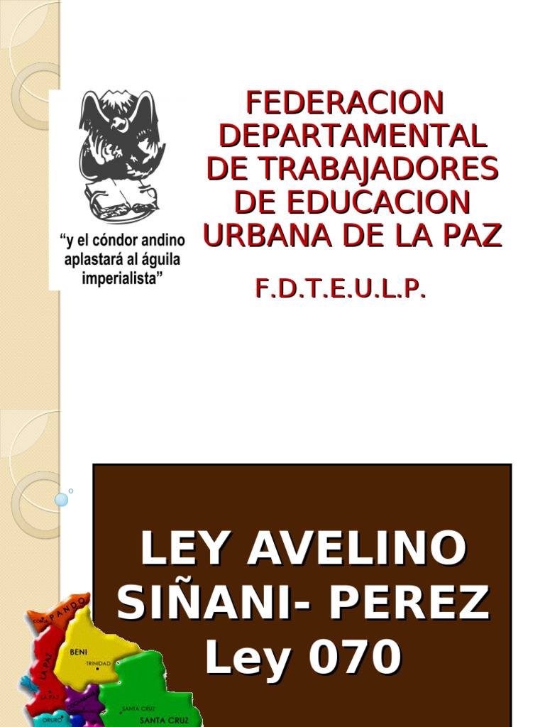 1.-Ley 070 Siñani - Perez | PDF | Interculturalidad | Invalidez
