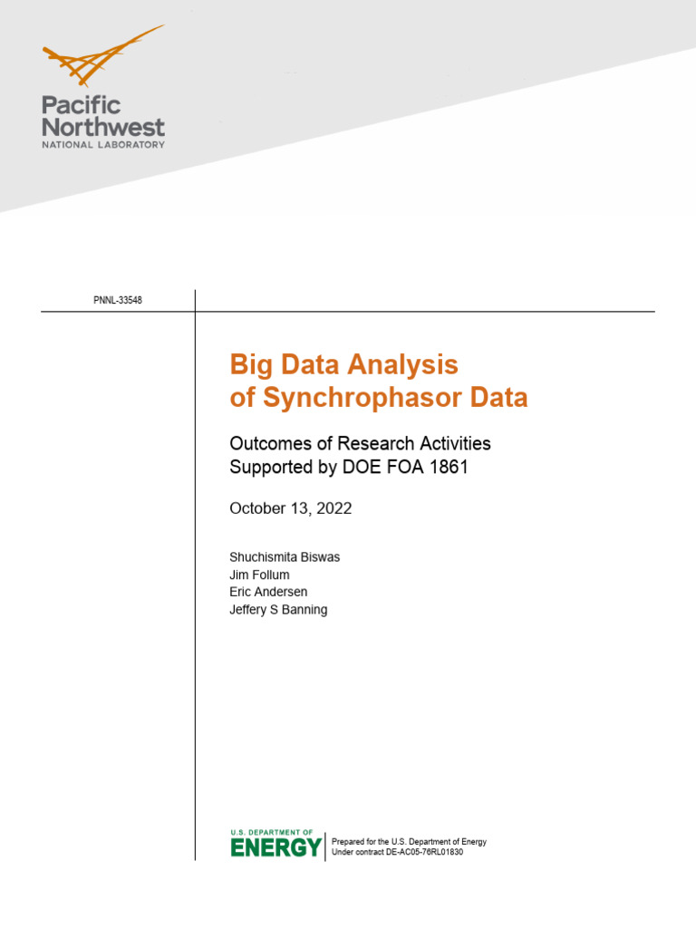 Big Data Analysis of Synchrophasor Data Outcomes of Research Activities Supported by DOE FOA ...