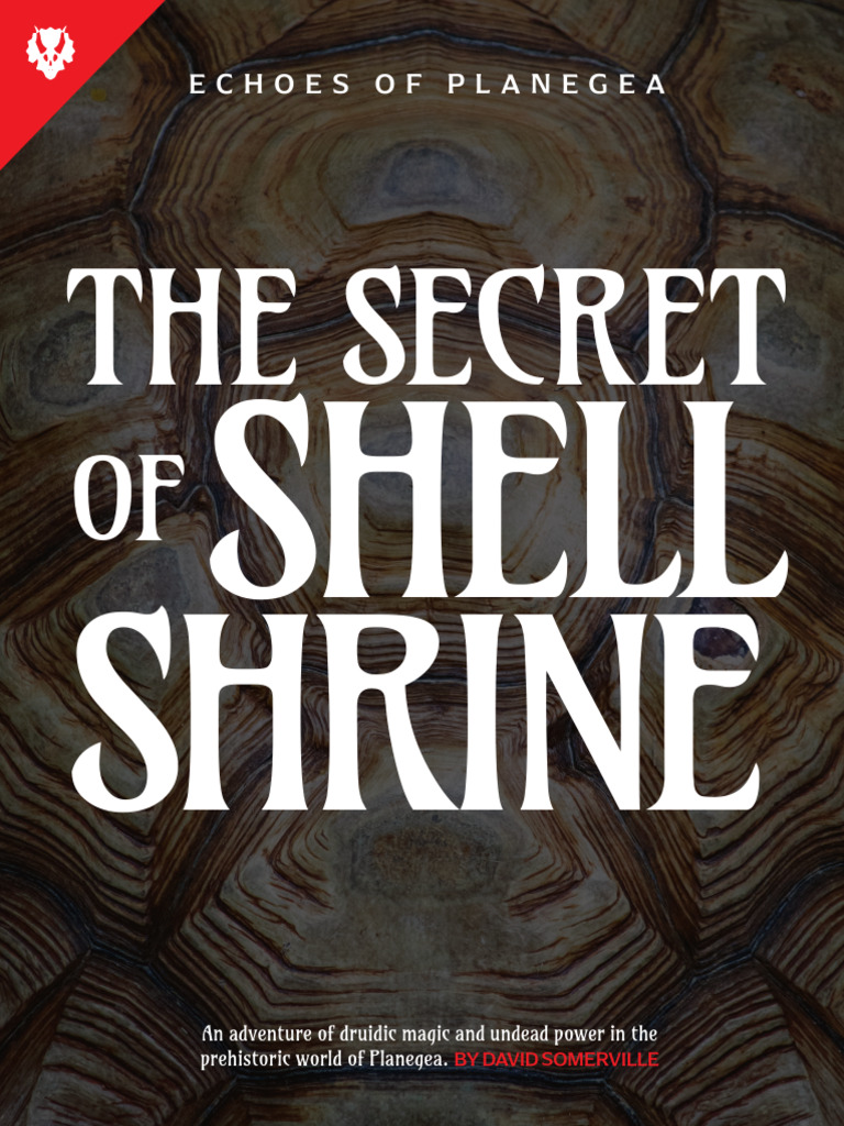 Secrets of the Shell Druid Shrine | PDF | Druid