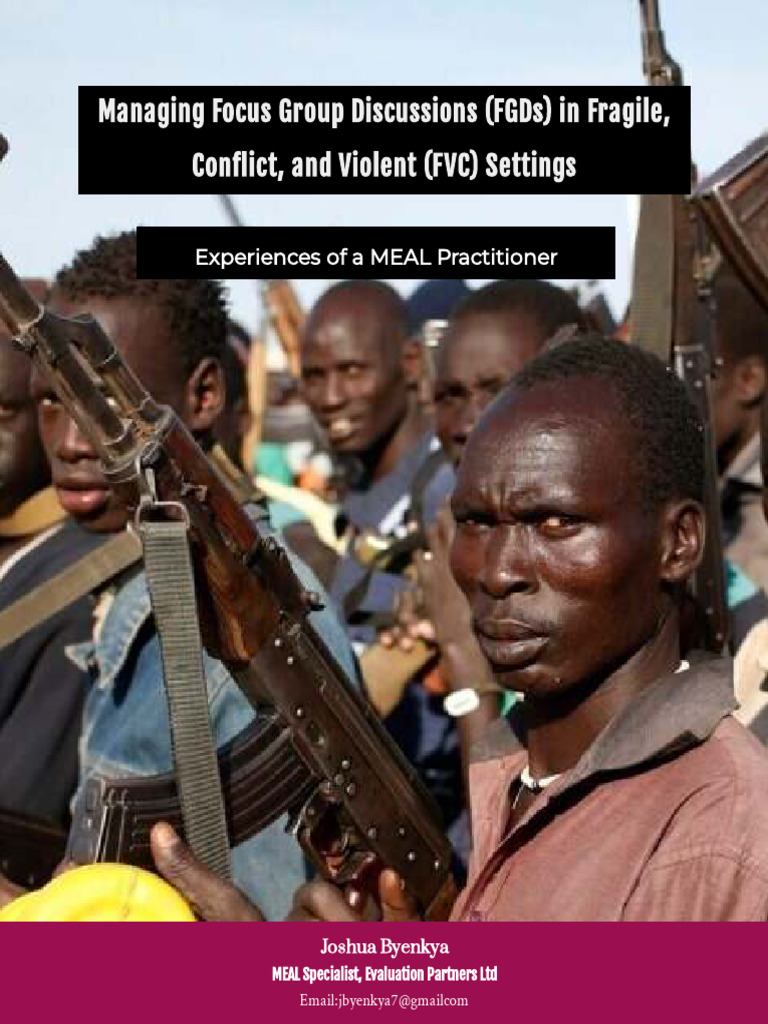 Manging FGDs in Fragile Conflict and Violent Settings | PDF | Focus ...