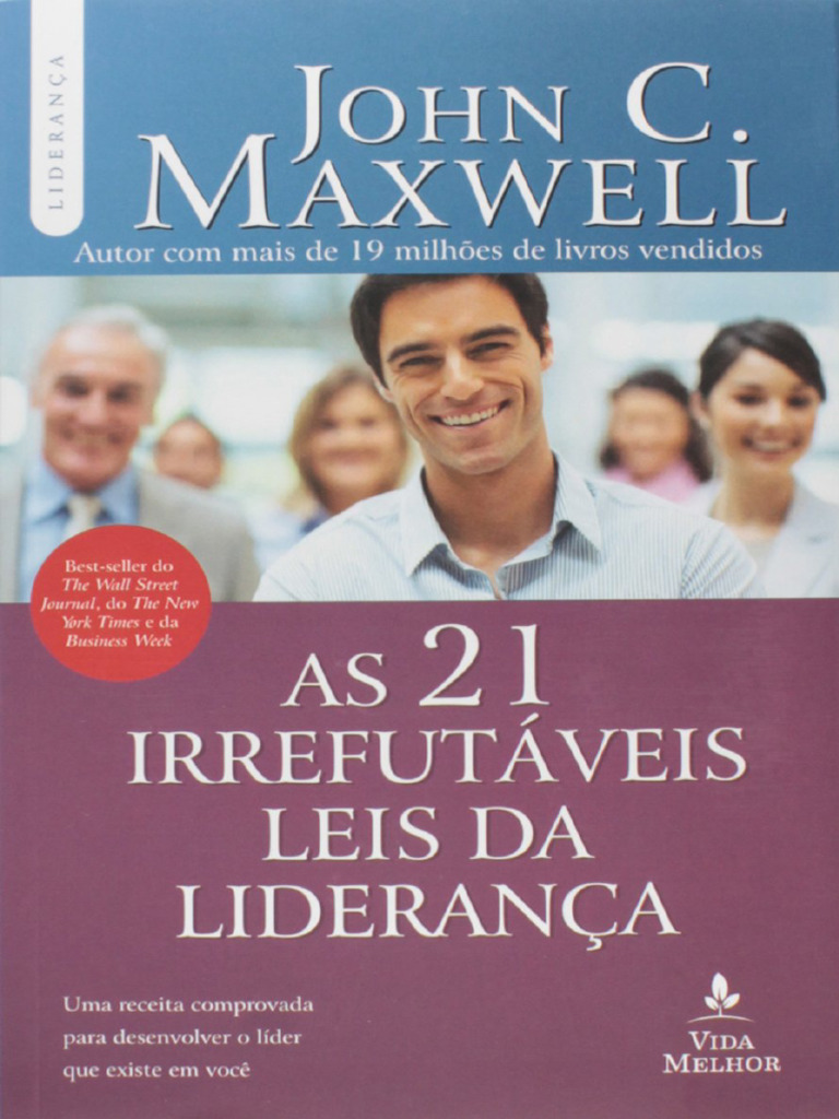 Resumo As 21 Irrefutaveis Leis Da Lideranca John C Maxwell | PDF