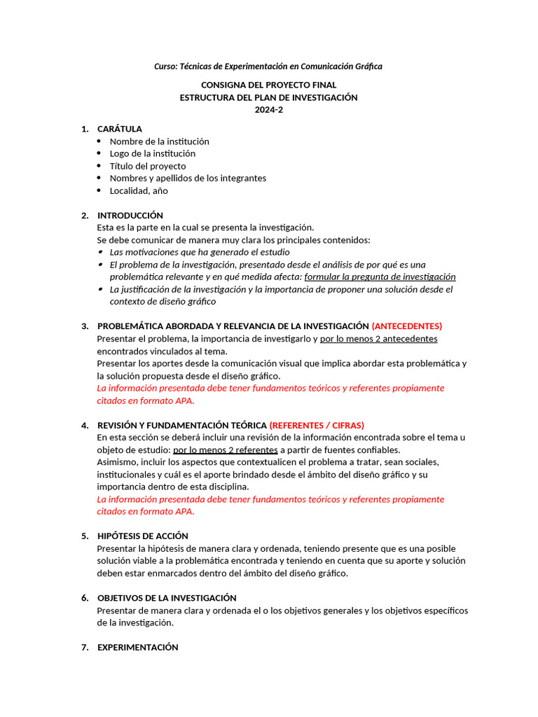 Consigna Proyecto Final - ESTRUCTURA DEL PLAN DE INVESTIGACIÓN 2024-2 (actualizado 25 Oct 2024 ...