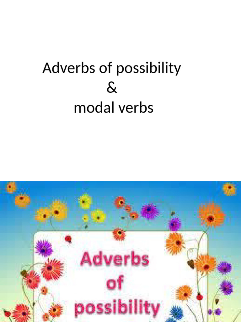 English Grammar: Adverbs & Modals | PDF | Language Mechanics ...