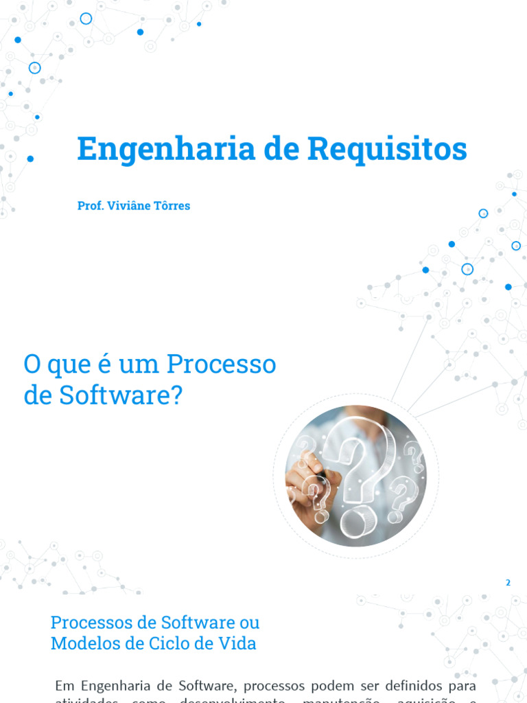 Aula 05 - Engenharia de Requisitos - Processos de Software e Tipos de Processos de Software ...