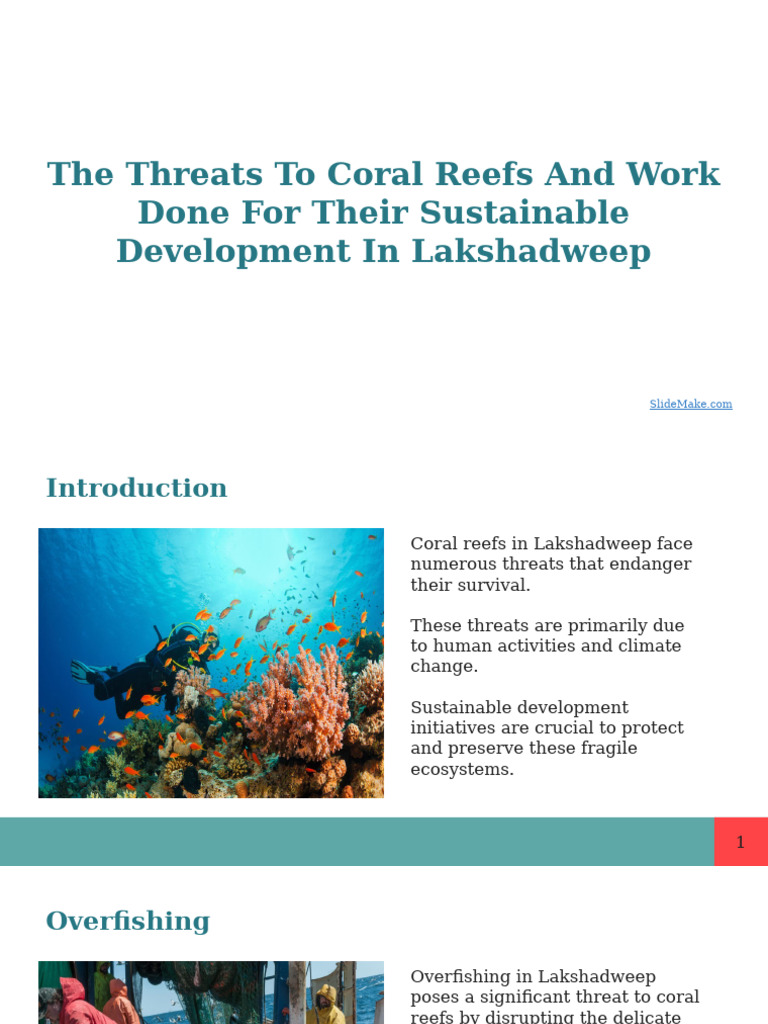 The Threats To Coral Reefs and Work Done For Their Sustainable ...