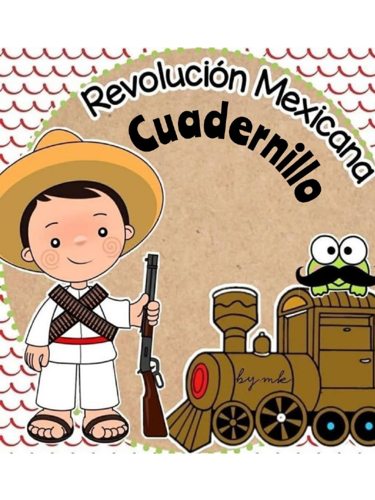 Cuadernillo Revoluci (On Mexicana | PDF
