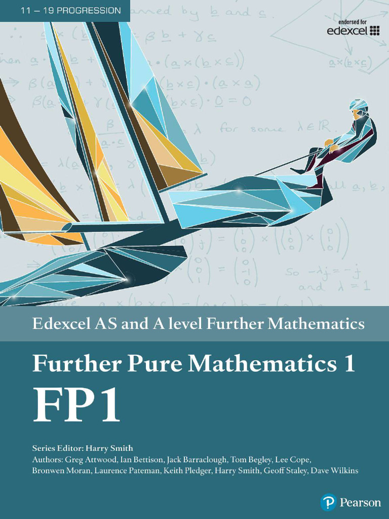Pearson - Edexcel As and A Level Further Pure Mathematics 1,2,3,4 | PDF